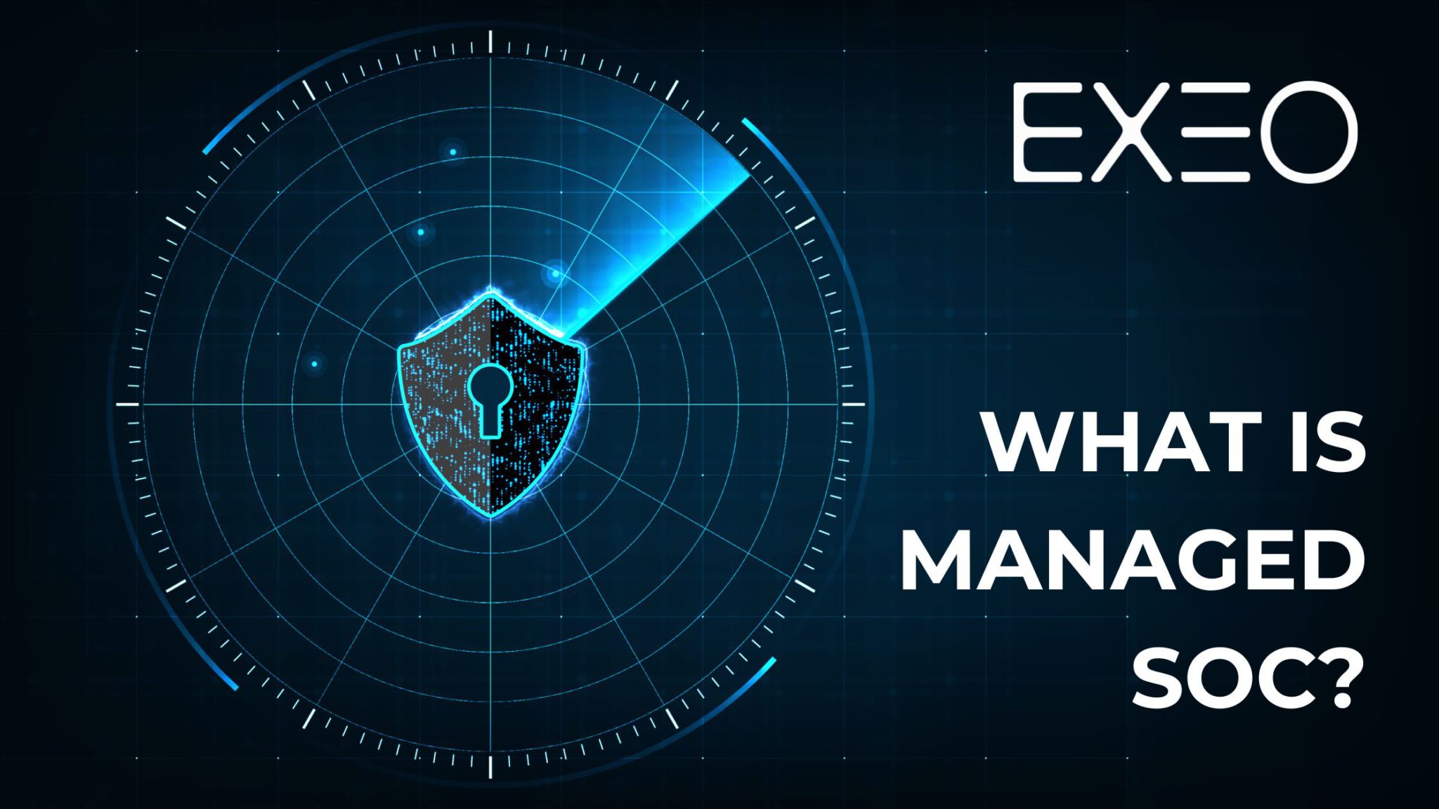What is managed SOC? - EXEO